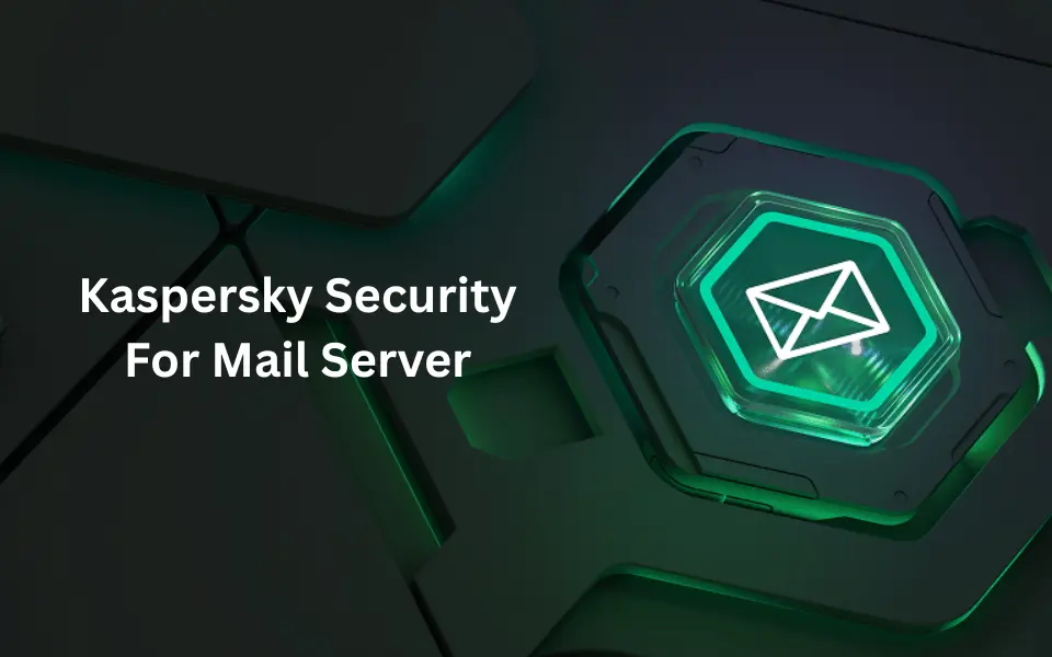 Kaspersky Security For Mail Server | پارس تدوین